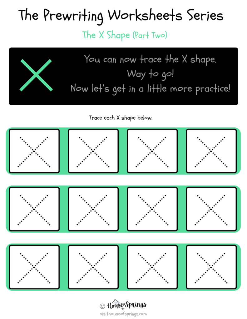 Free Prewriting Worksheets: The X Shape (Part Two) - House of Springs